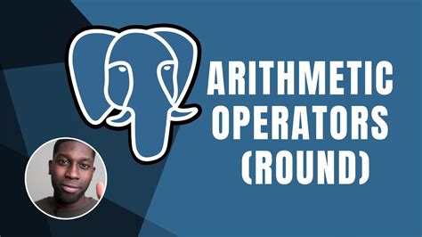 postgresql arithmetic operators round course 2019 youtube