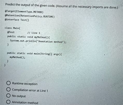 Predict The Output Of The Given Code Assume All The Necessary Imports