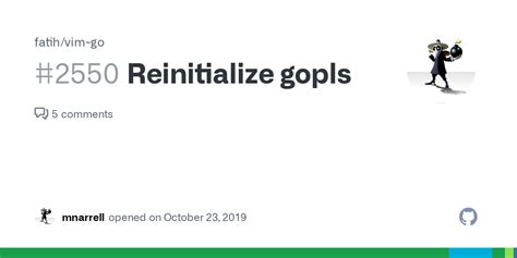 reinitialize gopls · issue 2550 · fatih vim go · github