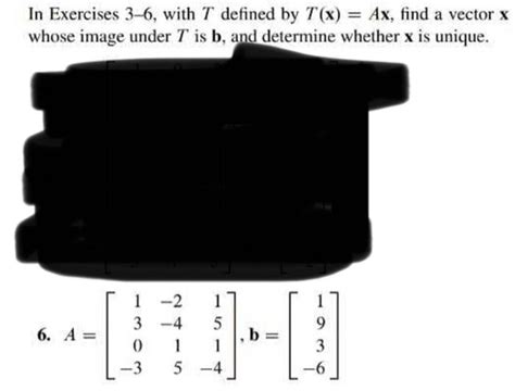 Solved In Exercises 3 6 With T Defined By Tx Ax Find A