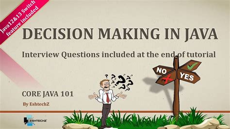 Core Java 101 Decision Making In Java Youtube