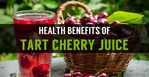 Benefits Of Cherry Tart Concentrate At Callum Ardill Blog