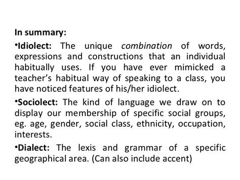 Idiolect And Sociolect Essay