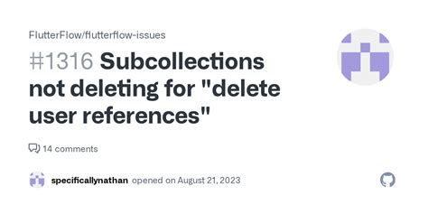 Subcollections Not Deleting For Delete User References · Issue 1316