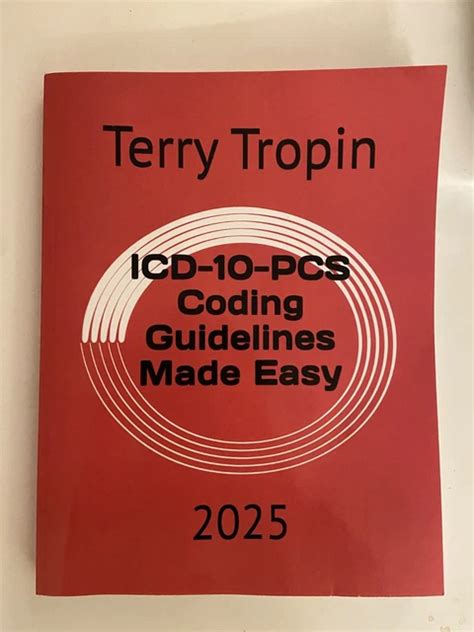 Icd 10 Pcs Coding Guidelines Made Easy 2025 Medical Coding Made 33 37 Picclick Au