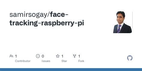 Github Samirsogay Face Tracking Raspberry Pi