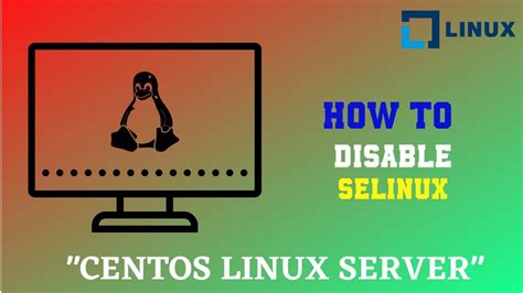 How To Disabled Selinux Centos Linux Server Linux Tutorial 2020 Youtube