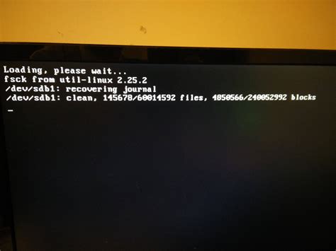 Linux Hanging At Boot After Fsck Ask Ubuntu