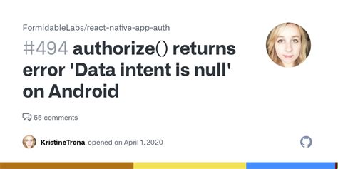 Authorize Returns Error Data Intent Is Null On Android Issue Formidablelabs React