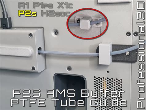 P2s Ams Buffer Ptfe Tube Guide ⧸ Super Straight Free 3d Print Model