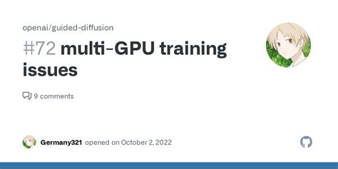 Multi Gpu Training Issues · Issue 72 · Openaiguided Diffusion · Github