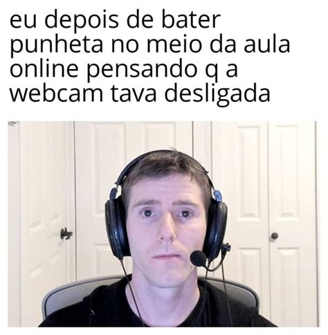 Eu Depois De Bater Punheta No Meio Da Aula Online Pensando Q A Webcam