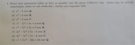Solved 4 Factor Each Polynomial Below As Fully As Possible