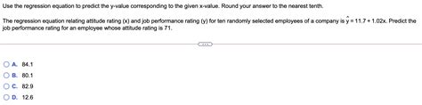 Solved Use The Regression Equation To Predict The Y Value Chegg
