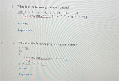 Solved What Is The Output Of The Following Code B1 While