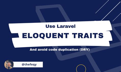Laravel News On Linkedin Laravel Eloquent Traits