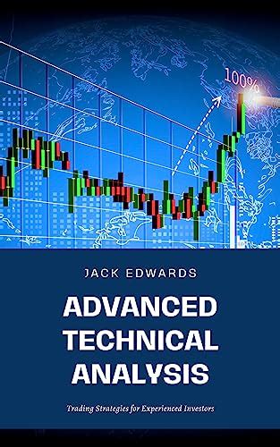 advanced technical analysis trading strategies for experienced