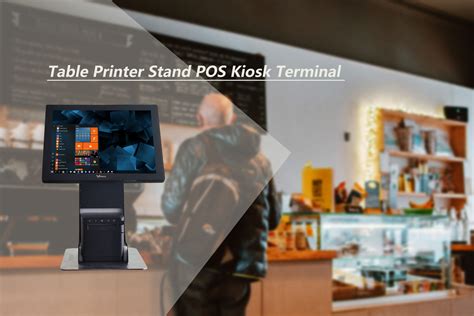 Special Table Printer Stand Pos Kiosk Vmax Pos