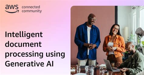 Intelligent document processing using Generative AI