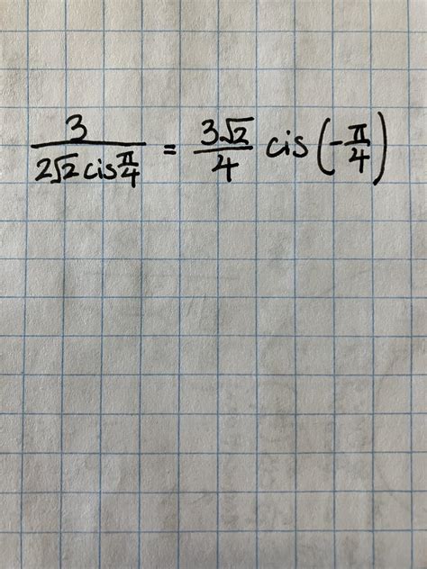 Gr 12 Complex Numbers How Did They Get From Step One To Step Two As In How Did 3 2root 2