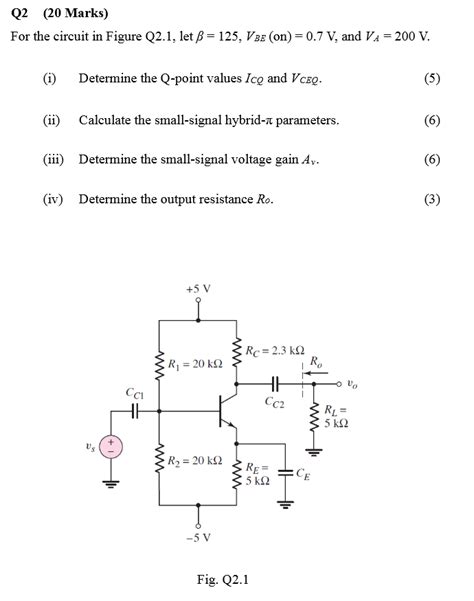 Solved Q2 20 Marks For The Circuit In Figure Q21 Let