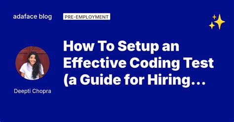 How To Setup An Effective Coding Test A Guide For Hiring Managers