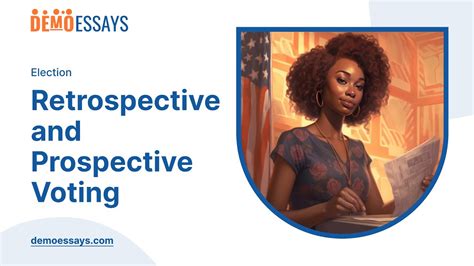 Prospective Voting Definition A Simple Explanation Eresources Blog