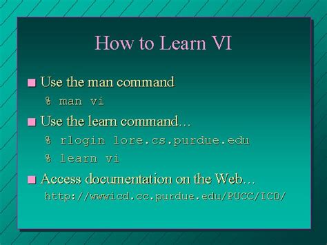 How To Learn VI