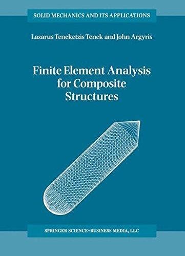 Finite Element Analysis For Composite Structures Softarchive