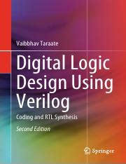 Digital Logic Design Using Verilog Coding And RTL Synthesis By Taraate Vaibbhav Z Lib Org Pdf