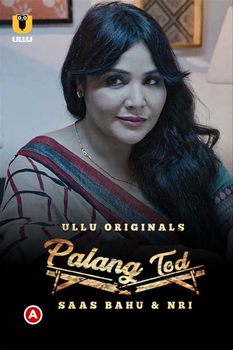 Palang Tod Web Series Cast Crew Release Date Episodes Story Ullu App Trailer