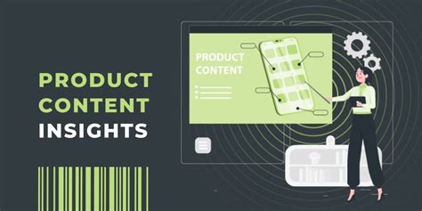 Product Content Insights Why Are They So Important