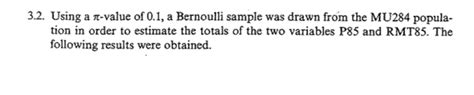 2 Using A π Value Of 0 1 A Bernoulli Sample Was