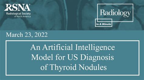 An Artificial Intelligence Model For Us Diagnosis Of Thyroid Nodules Youtube