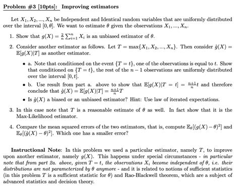 problem 3 [10pts] improving estimators let x1 x2