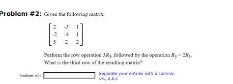 solved problem 2 given the following matrix 3 1 2 2 4