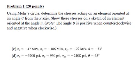 Solved Problem Points Using Mohr S Circle Determine Chegg Com