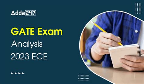 gate exam analysis 2023 ece difficulty level subject wise weightage and good attempts