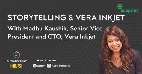 Marcus Timson On Linkedin Episode 187 Storytelling And Vera Inkjet With Madhu Kaushik Senior