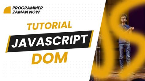 Tutorial Javascript Dom Bahasa Indonesia Youtube