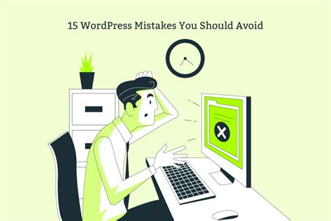 15 Common Wordpress Mistakes To Avoid