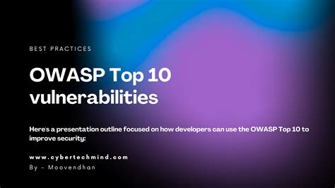 Understanding The Owasp Top 10 Web Application Vulnerabilities Every Developers Should Aware