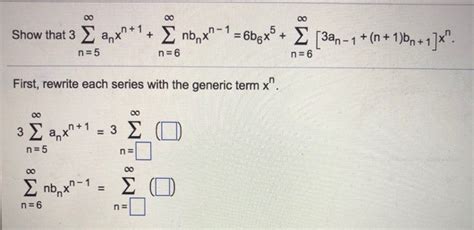 Solved Find The Power Series Expansion Anxn For F X G X