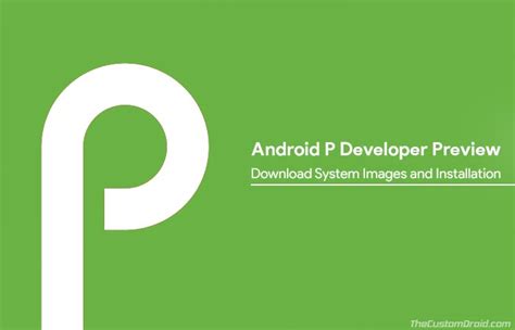 Download And Install Android P Developer Preview Android 90