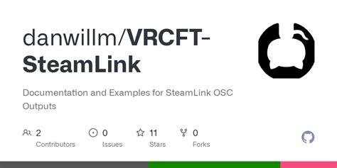 Github Danwillmvrcft Steamlink Documentation And Examples For Steamlink Osc Outputs
