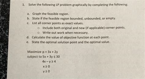Solved 1 Solve The Following Lp Problem Graphically By