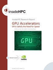 InsideHPC Research Report GPU Accelerators Inside HPC AI News High Performance Computing