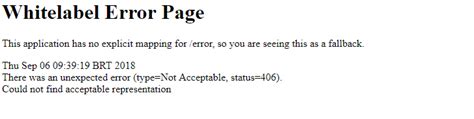 Java Spring Boot Actuator Error 406 Not Acceptable Stack Overflow