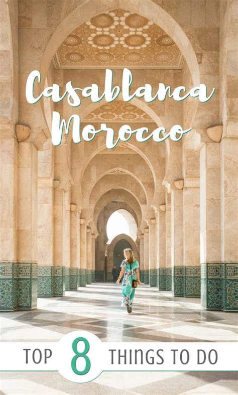 The Top 8 Things To Do In Casablanca Morocco Wandering Wheatleys