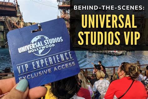 Behind The Scenes Universal Studios Vip